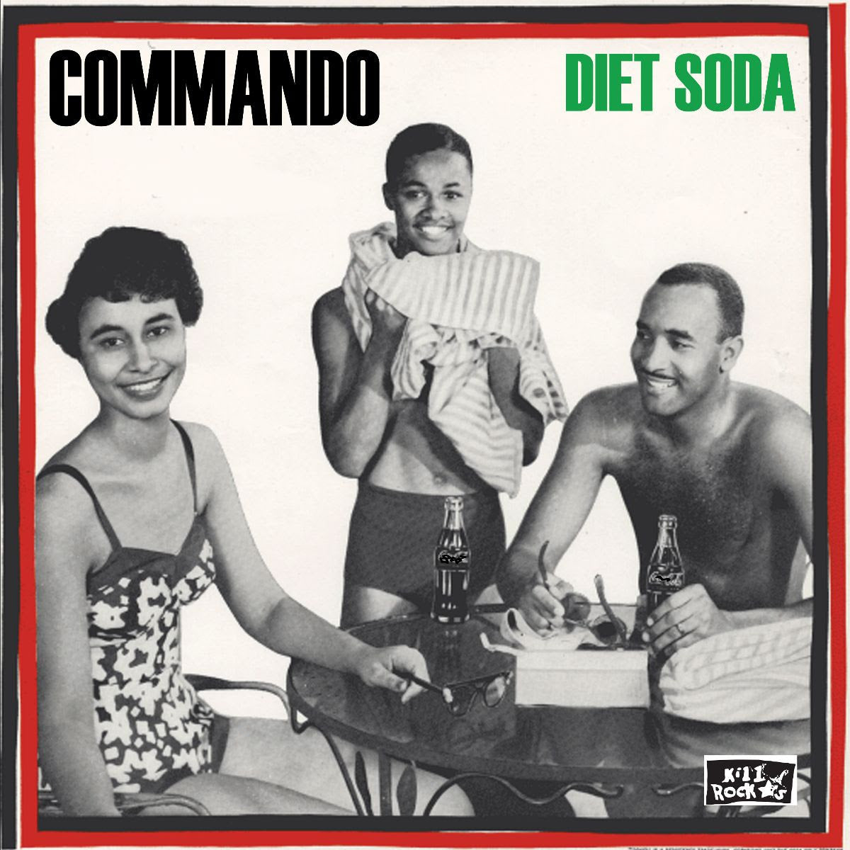 COMMANDO - Diet Soda – Kill Rock Stars
